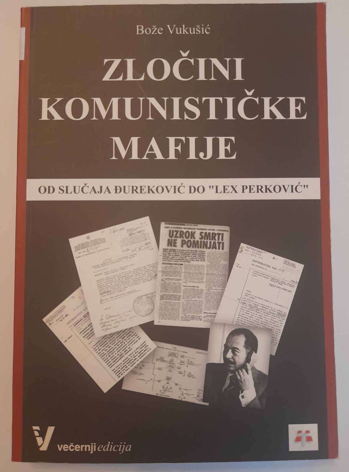 ZLOČINI KOMUNISTIČKE MAFIJE