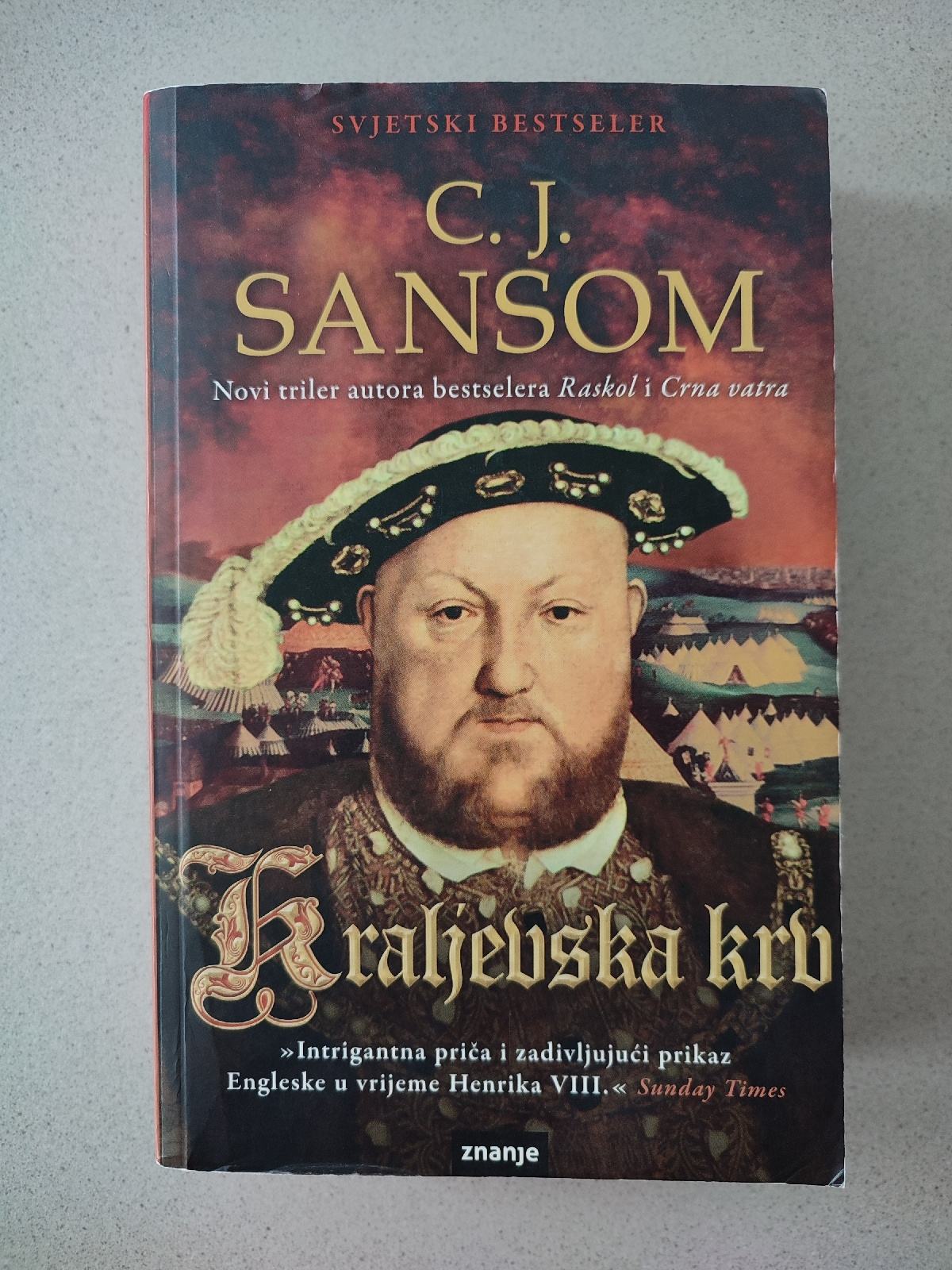 C. J. Sansom - Kraljevska krv