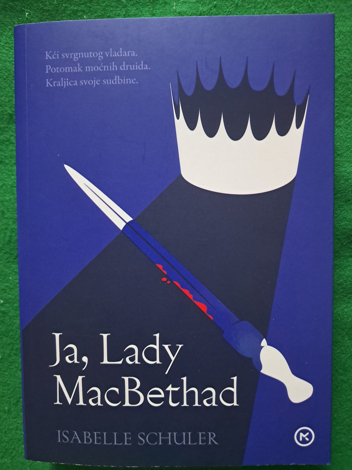 Isabelle Schuler: Ja, Lady MacBethad