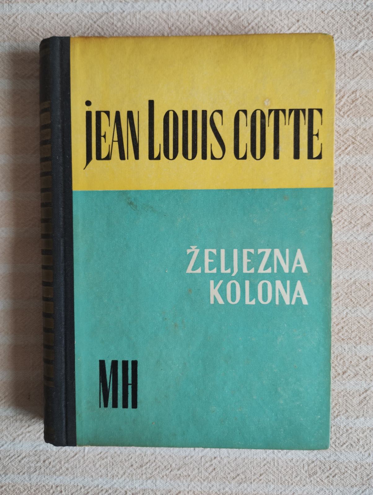J.COTTE ŽELJEZNA KOLONA