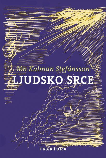 Jón Kalman Stefánsson: Ljudsko srce