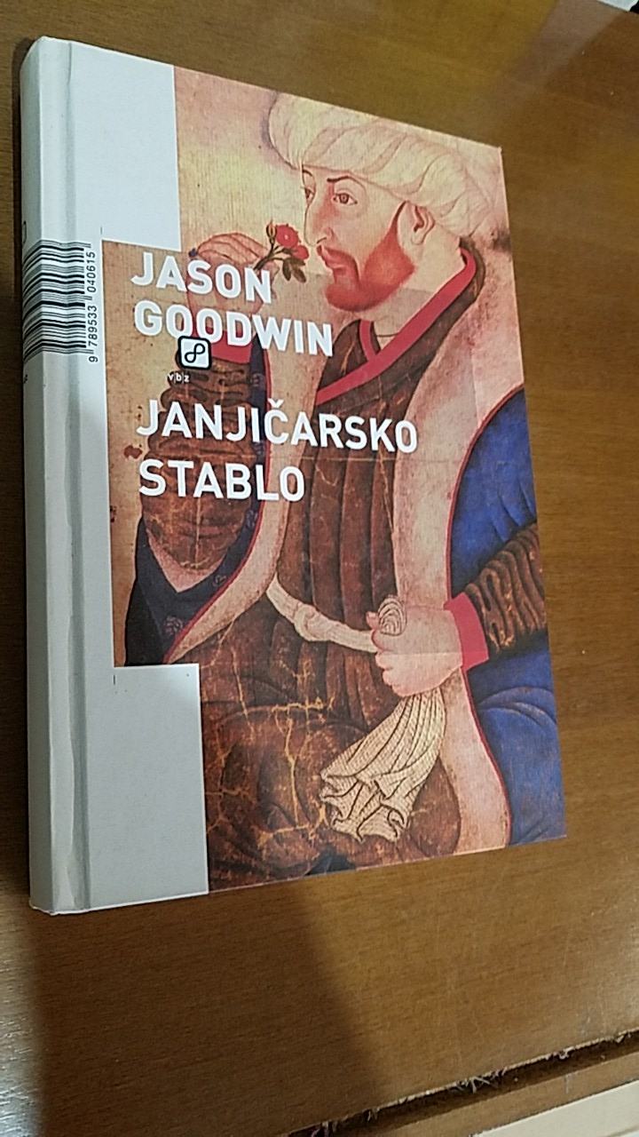Jason Goodwin: Janjičarsko stablo / Nova - Tvrdi uvez