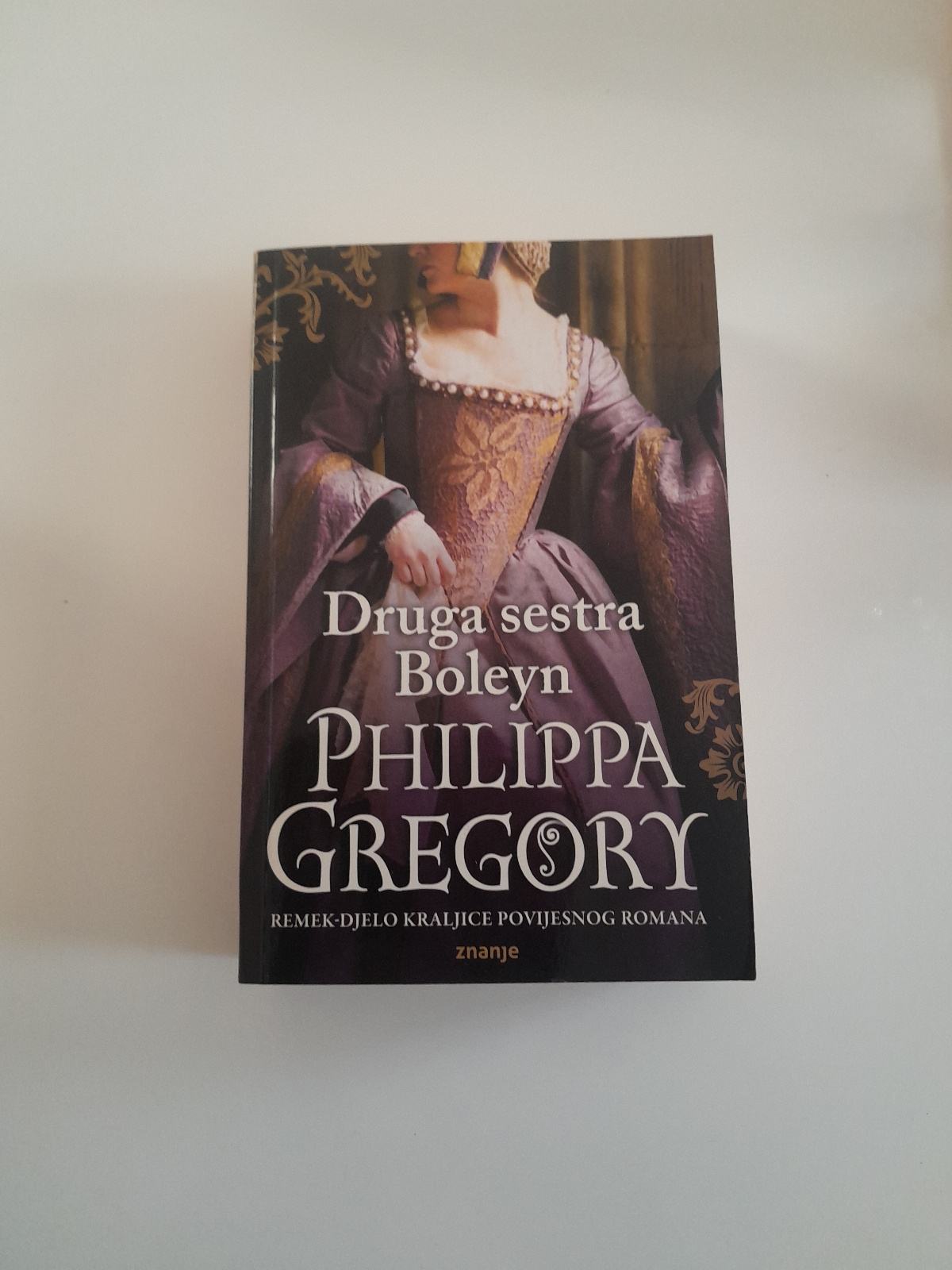 PHILIPPA GREGORY : DRUGA SESTRA BOLEYN