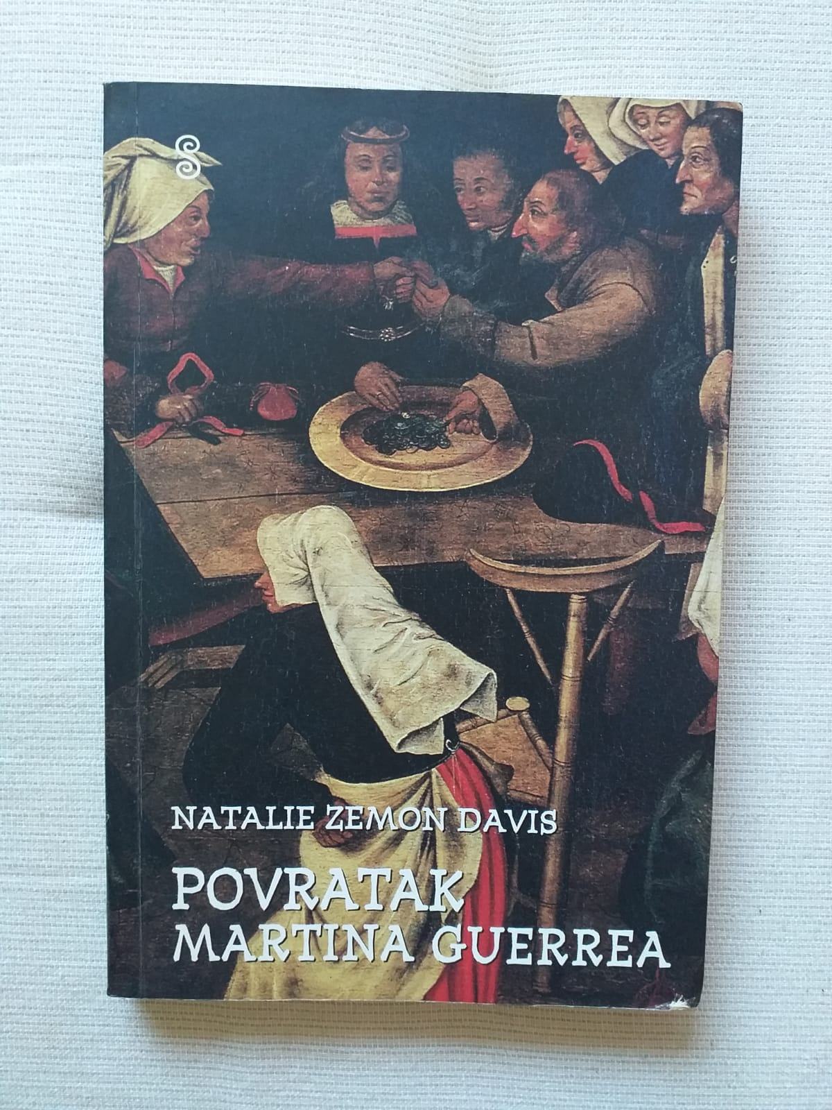 POVRATAK MARTINA GUERREA - Natalie Zemon Davis