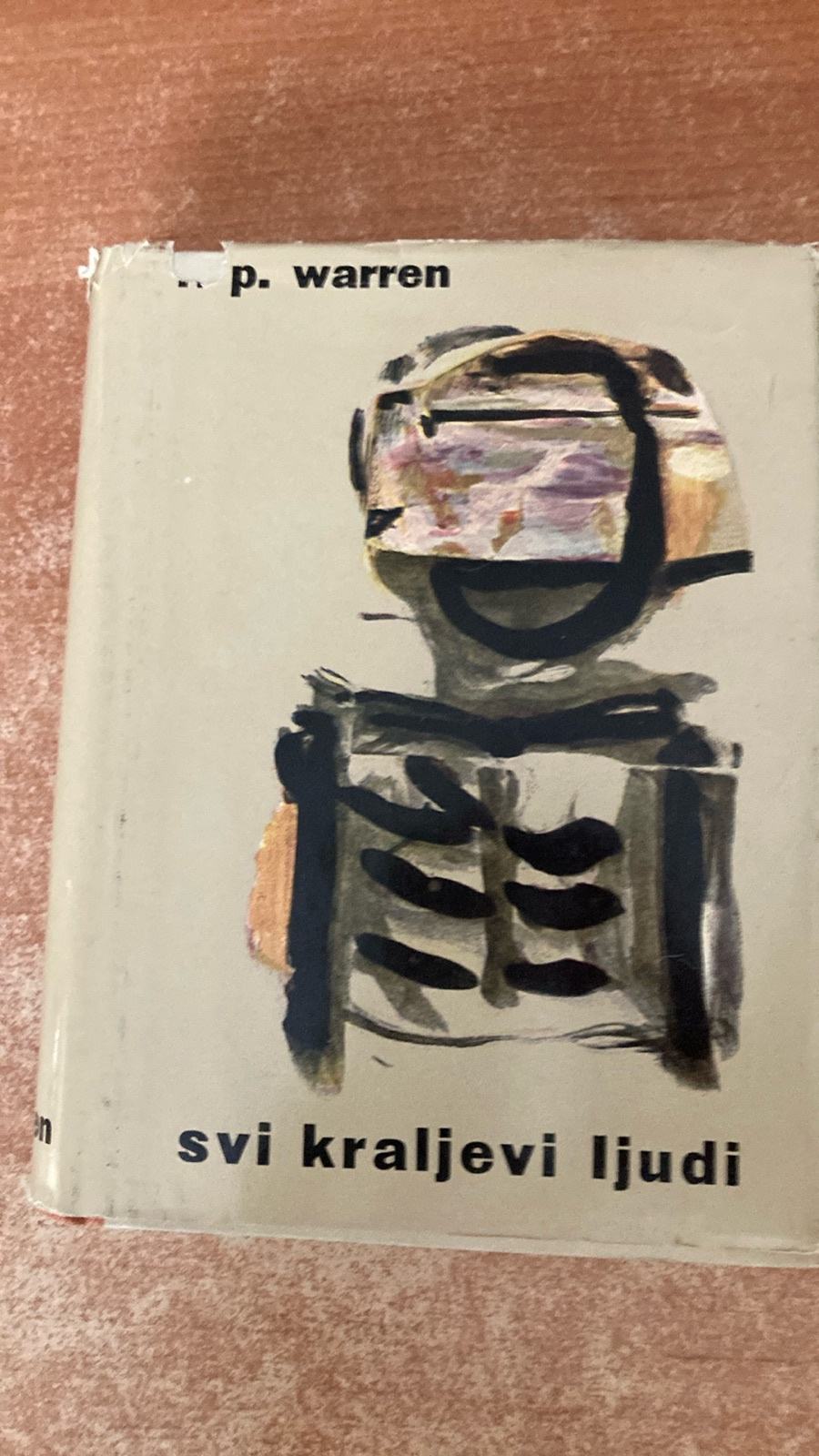 ROBERT PENN WARREN:SVI KRALJEVI LJUDI