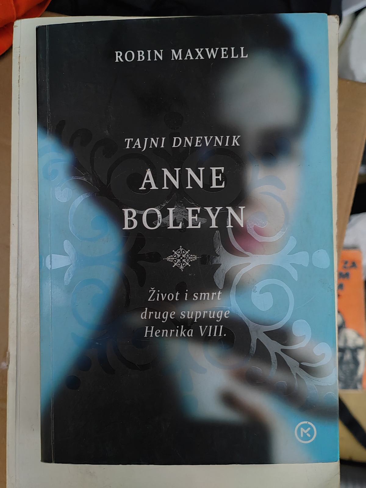 Tajni dnevnik Anne Boleyn Robin Maxwell
