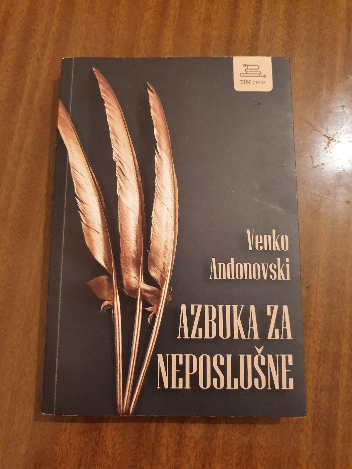 Venko Andonovski - Azbuka za neposlušne