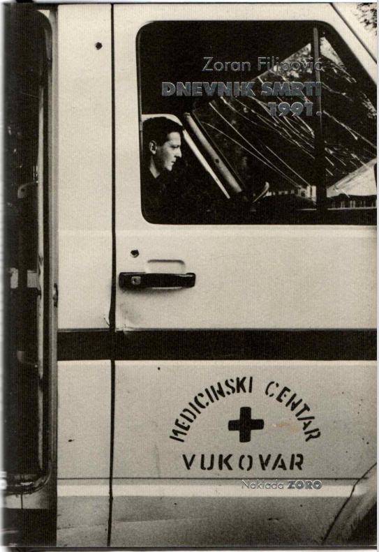 Zoran Filipovic: Dnevnik smrti 1991.