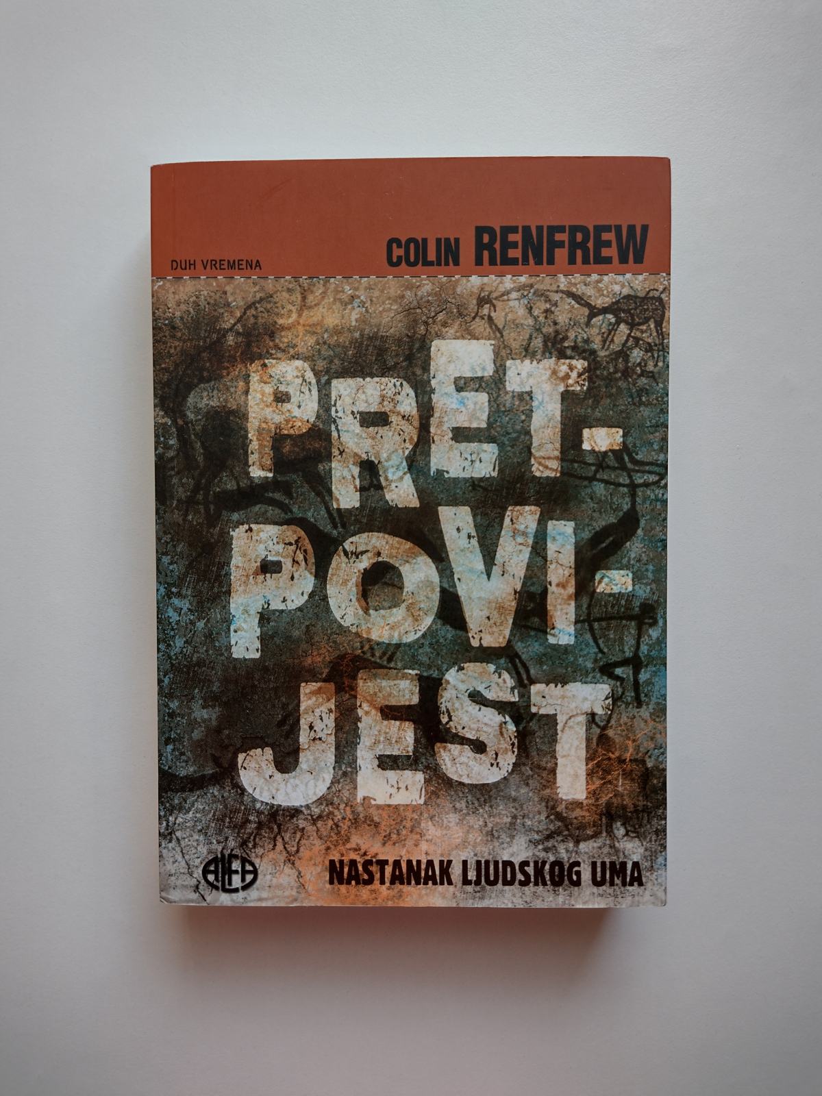 Colin Renfrew, Pretpovijest : Nastanak ljudskog uma