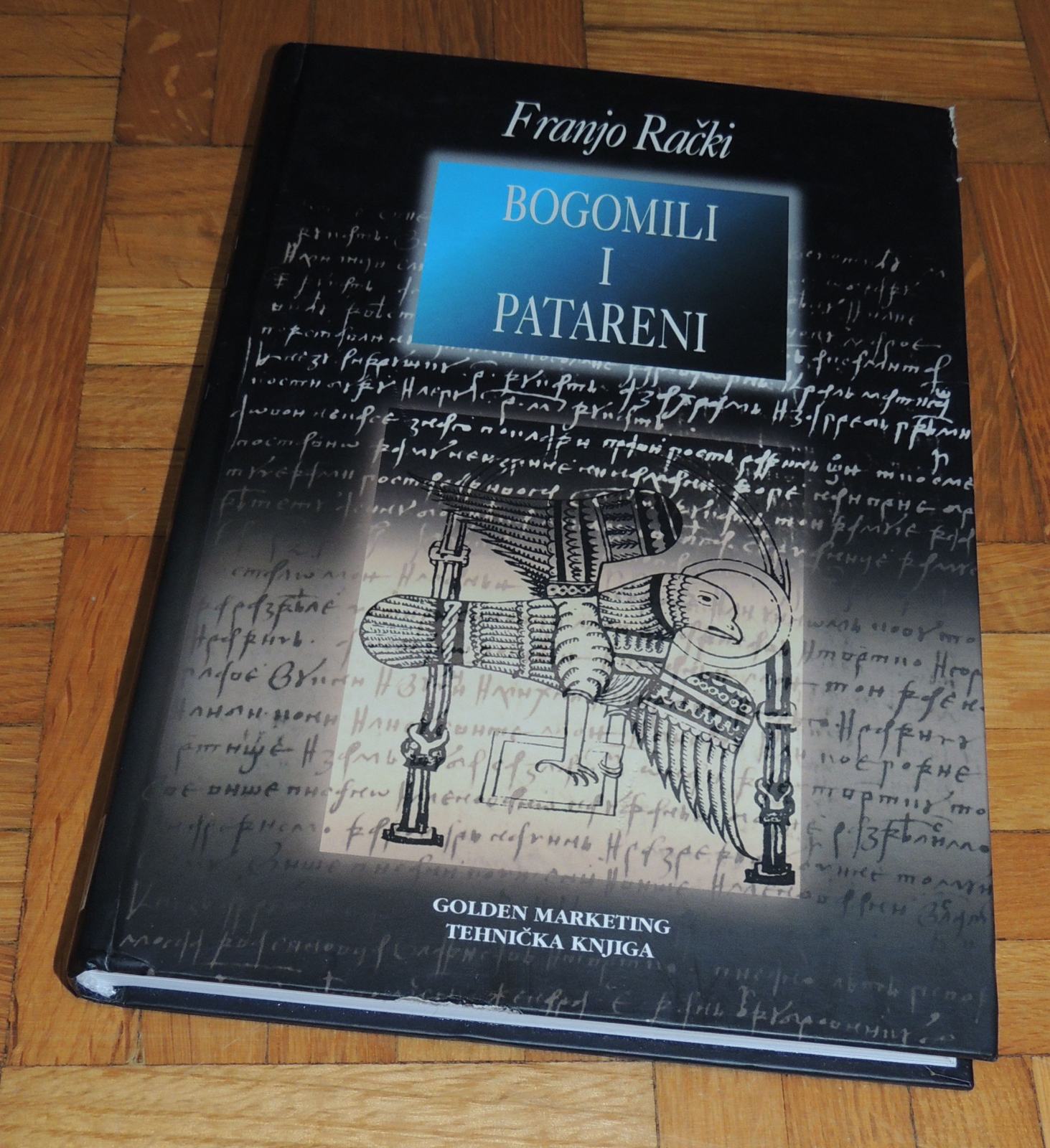 Franjo Rački Bogomili i patareni