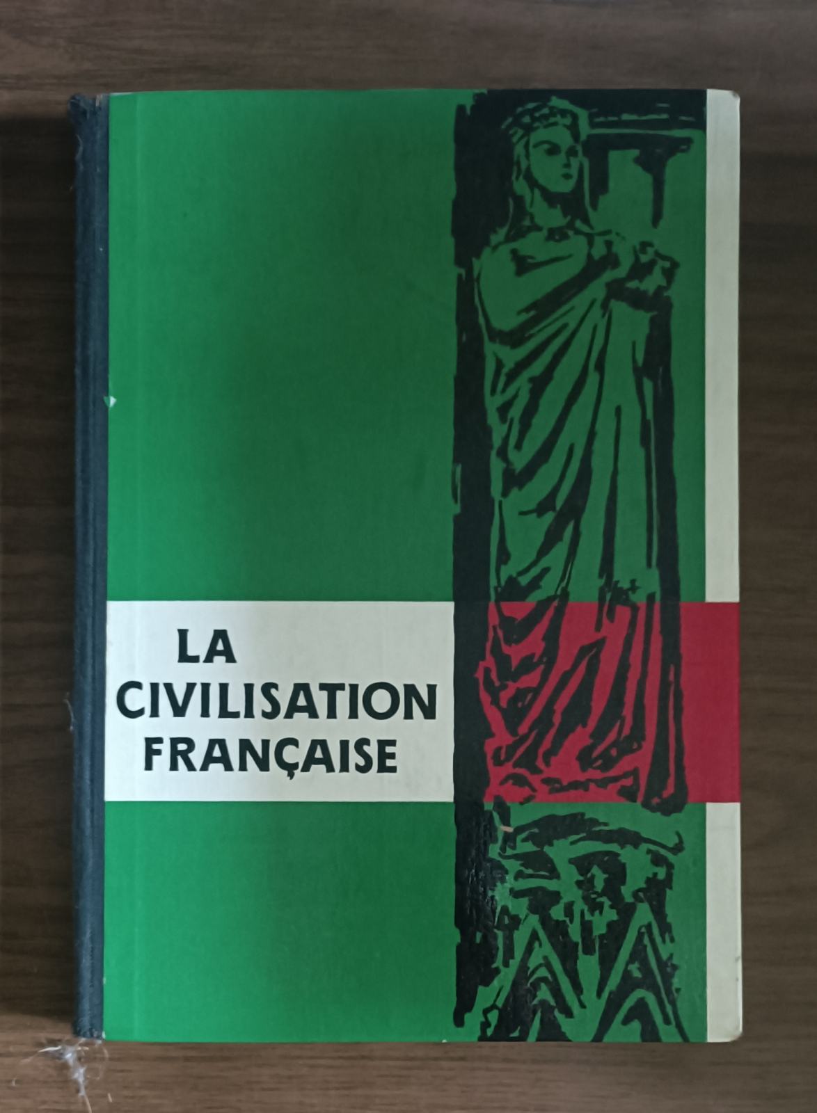 Fritz Hofmann, Wilhelm Morlang: La civilisation française