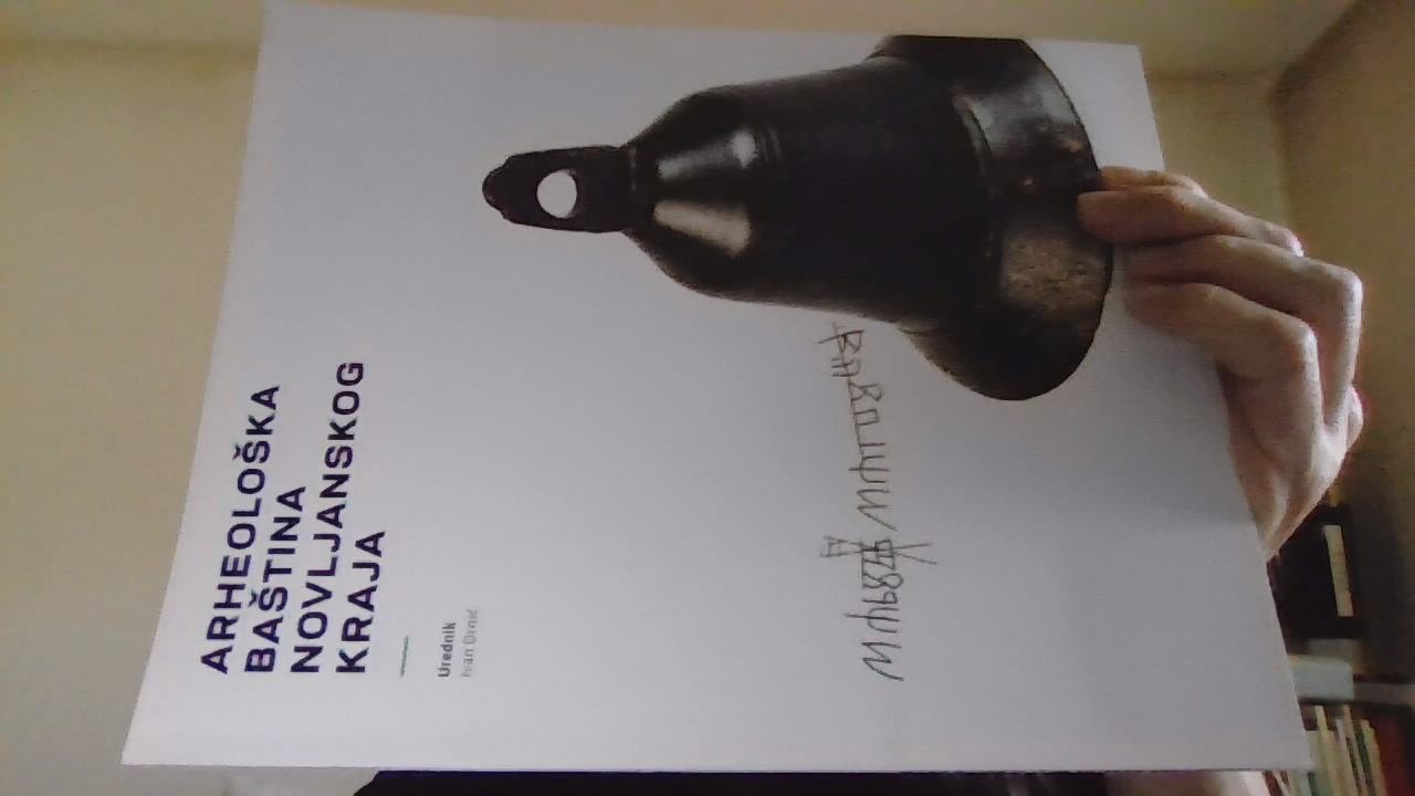 IVAN DRNIĆ - ARHEOLOŠKA BAŠTINA NOVLJANSKOG KRAJA