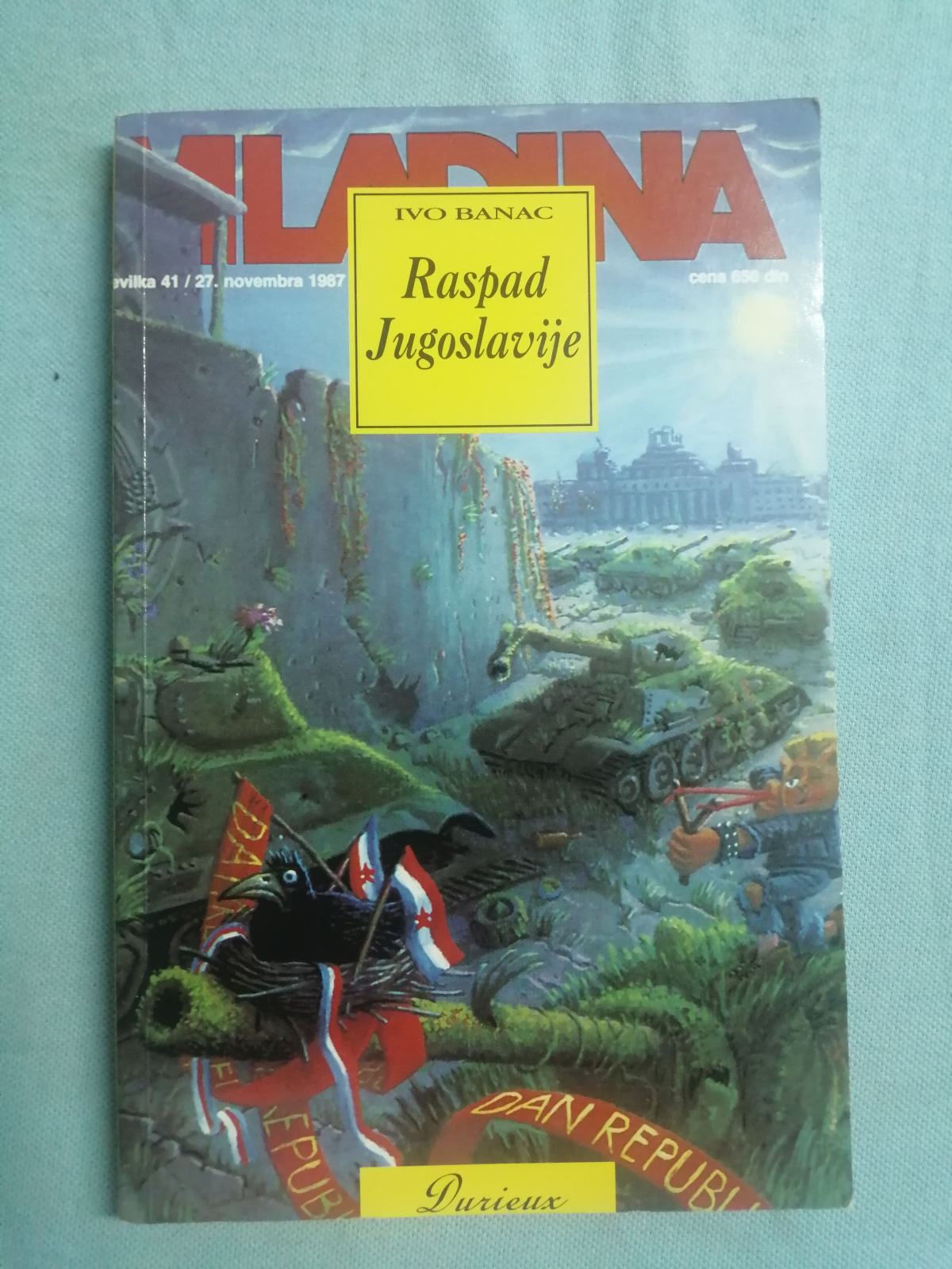 Ivo Banac – Raspad Jugoslavije : Eseji o nacionalizmu (ZZ54)