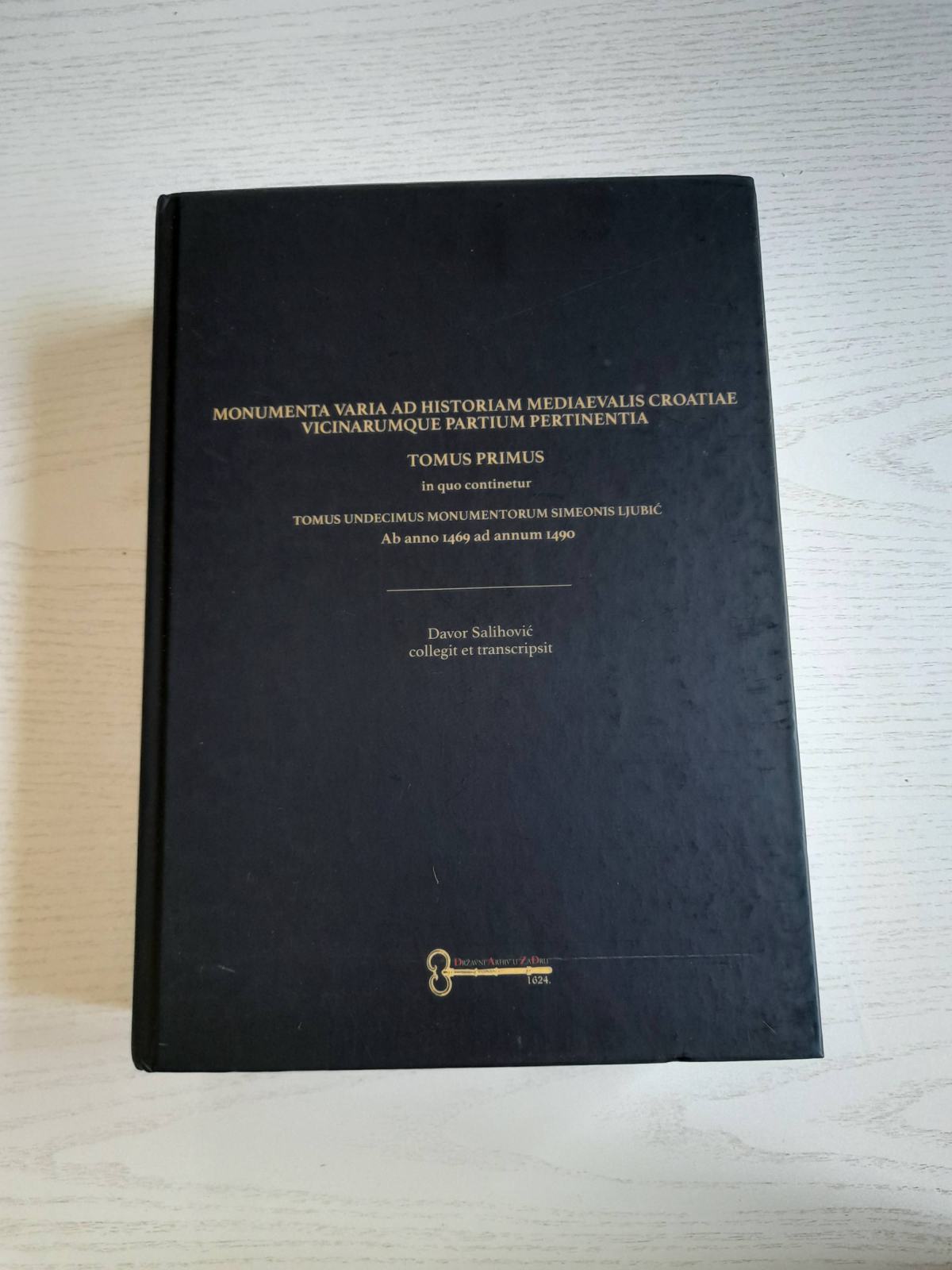 Monumenta Varia/Tomus Primus/Tomus Undecimus Monumentorum Simeonis Lju