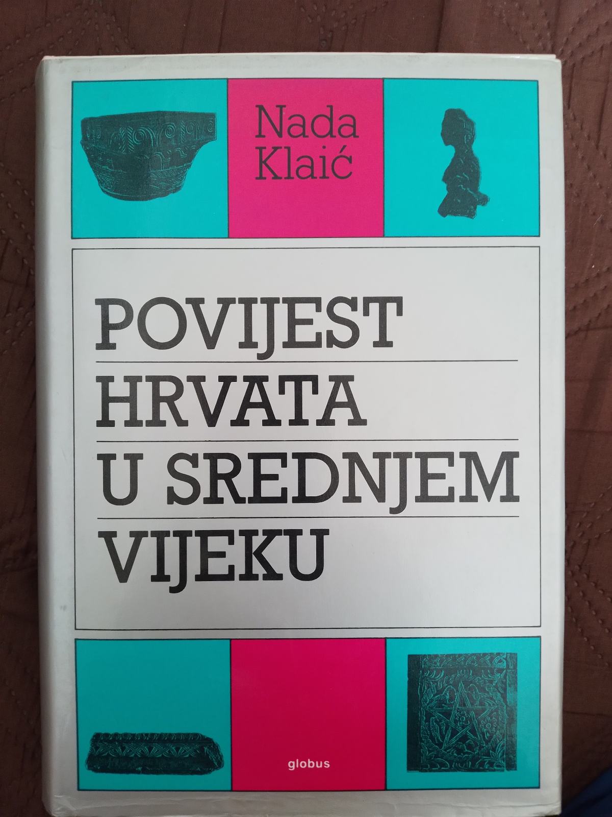 POVIJEST HRVATA U SREDNJEM VIJEKU - N. Klaić