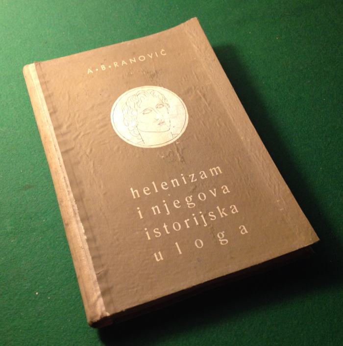 Ranovič, Abram Borisovič - Helenizam i njegova istorijska uloga
