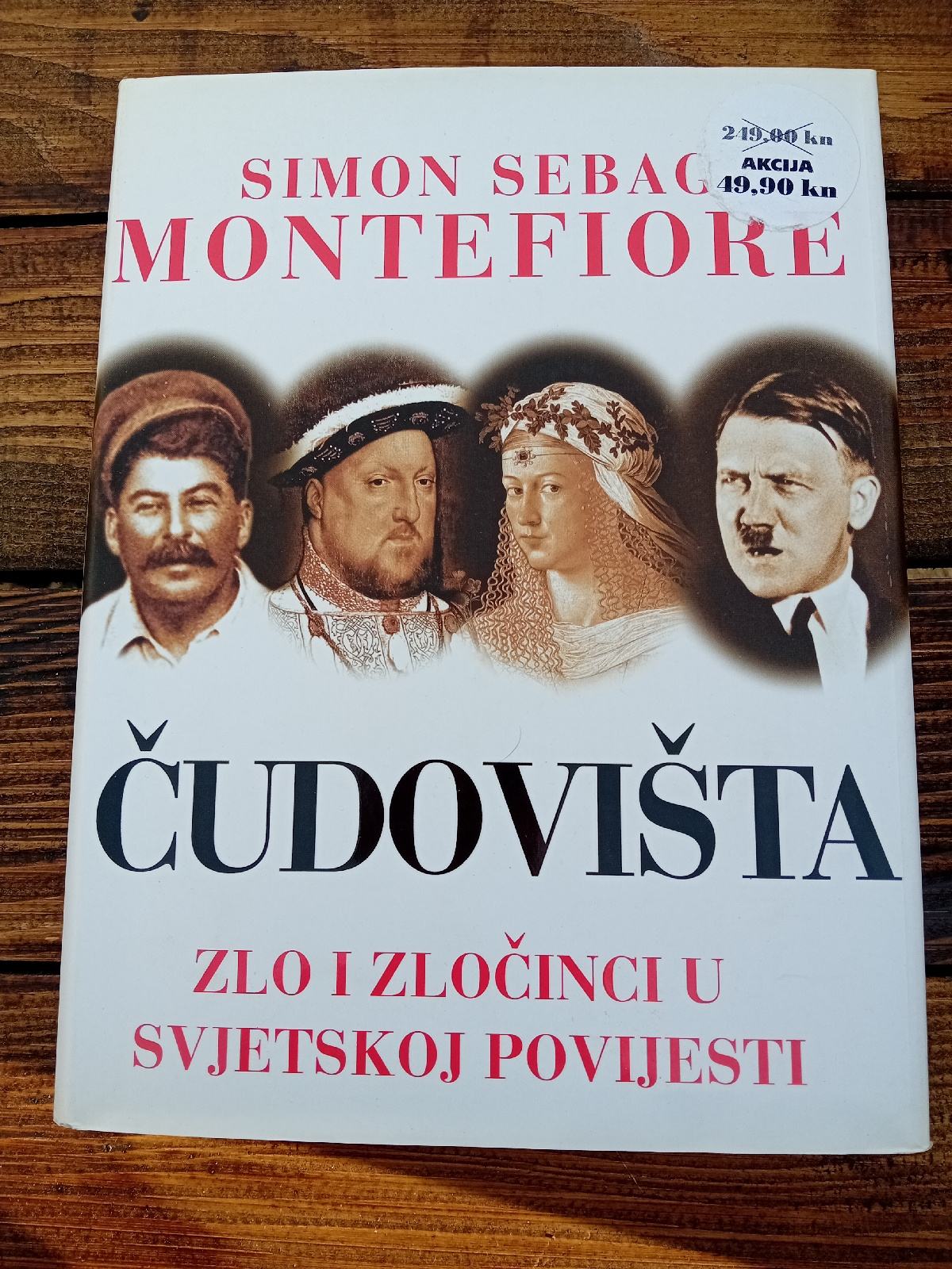 Simon Sebag Montefiore: Čudovišta