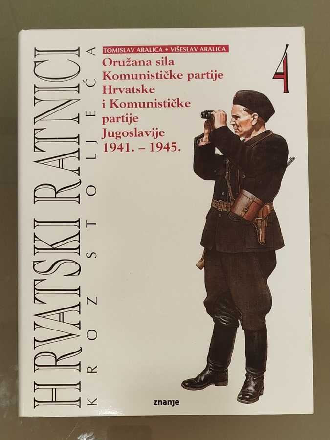 Tomislav Aralica, Višeslav Aralica - Hrvatski ratnici kroz stoljeća 4