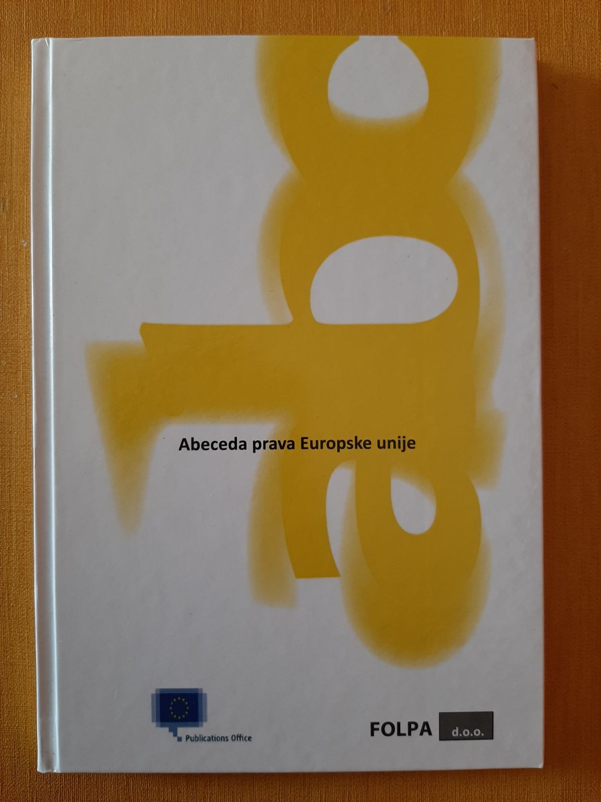 Abeceda prava Europske unije - Klaus-Dieter Borchardt