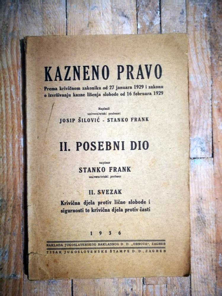 Šilović, Josip | Frank, Stanko - Kazneno pravo : II. posebni dio