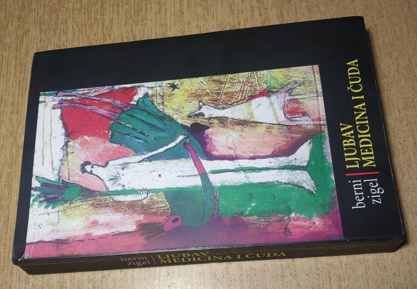 Dr Berni Zigel LJUBAV MEDICINA I ČUDA