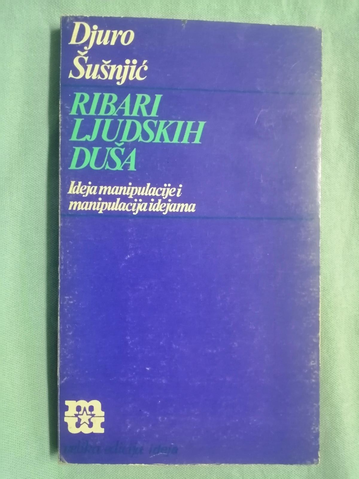 Đuro Šušnjić – Ribari ljudskih duša (B68) (B105)