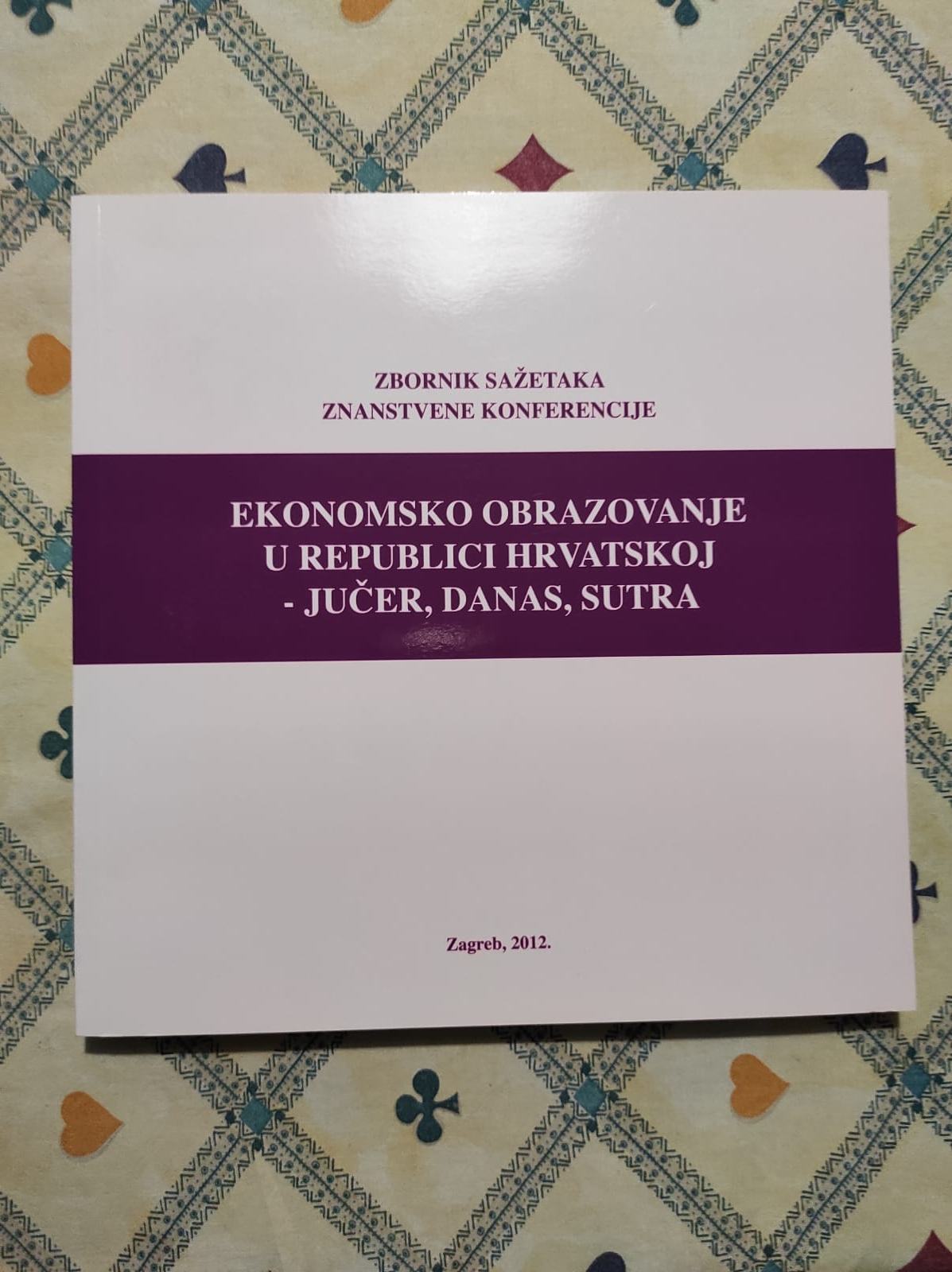 Ekonomsko obrazovanje u Republici Hrvatskoj - jučer, danas, sutra