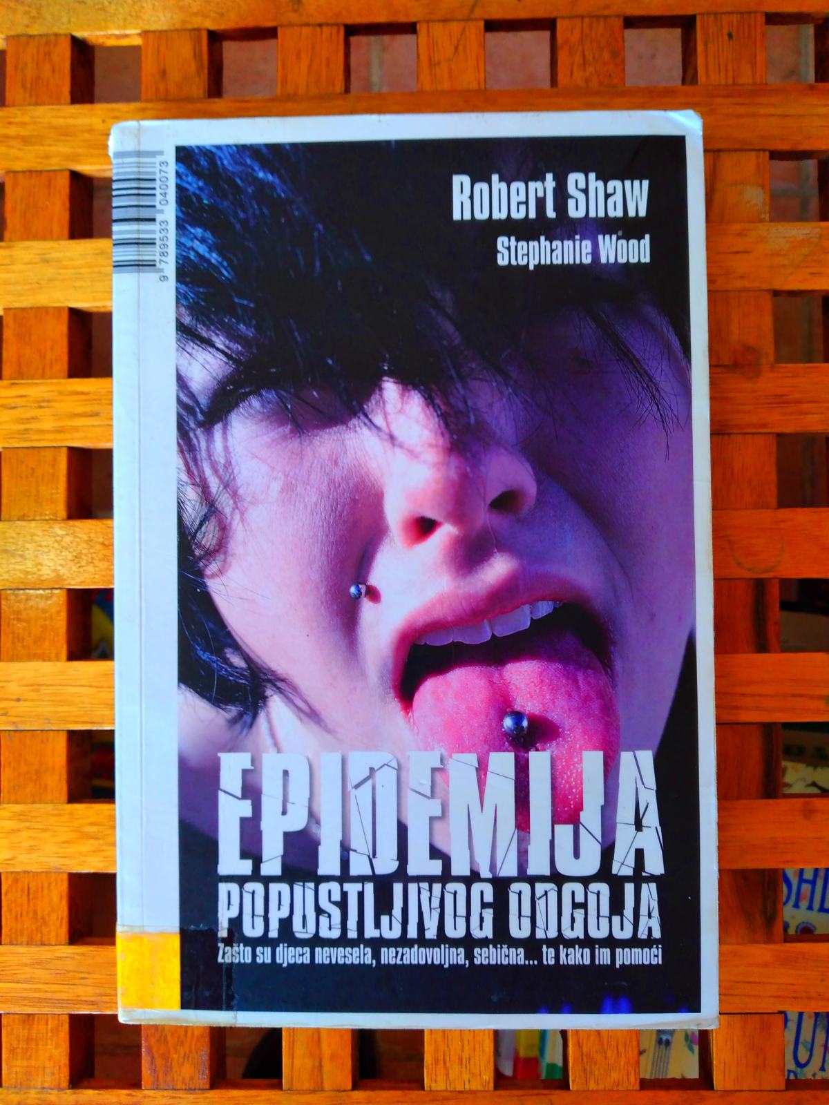 Epidemija popustljivog odgoja Robert Shaw, Stephanie Wood