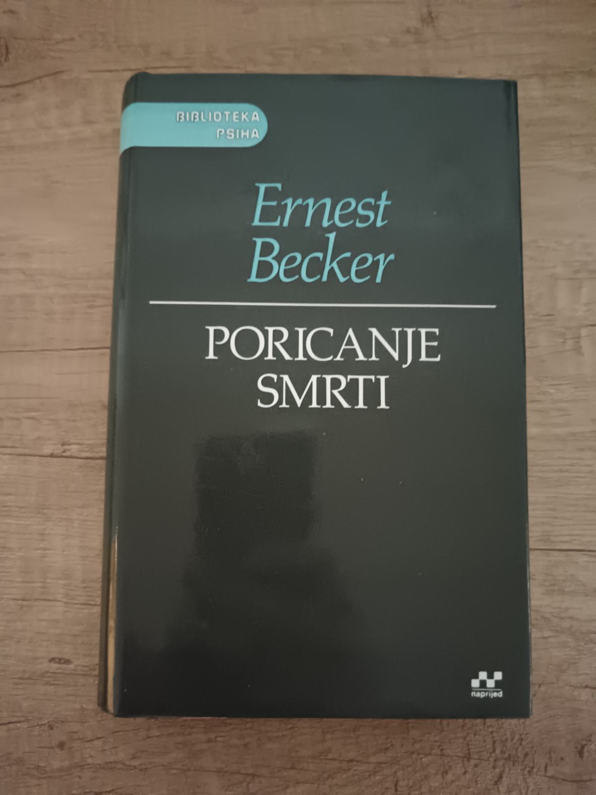 ERNEST BECKER, Poricanje smrti