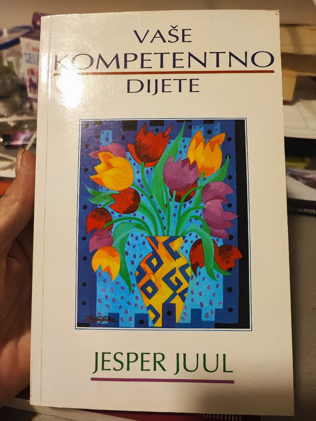 Jesper Juul, Vaše kompetentno dijete
