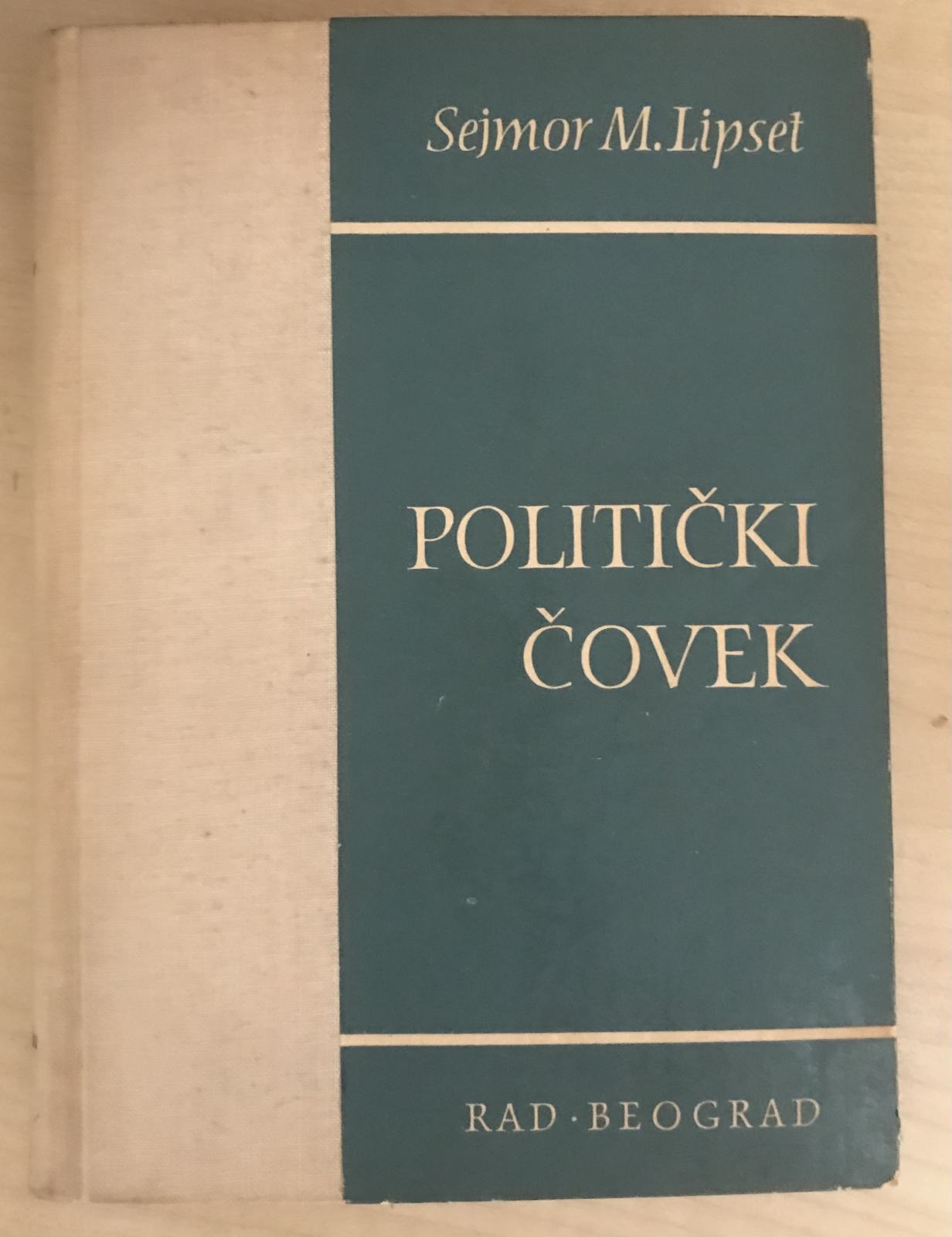 Lipset,Seymour Martin : Politički čovek