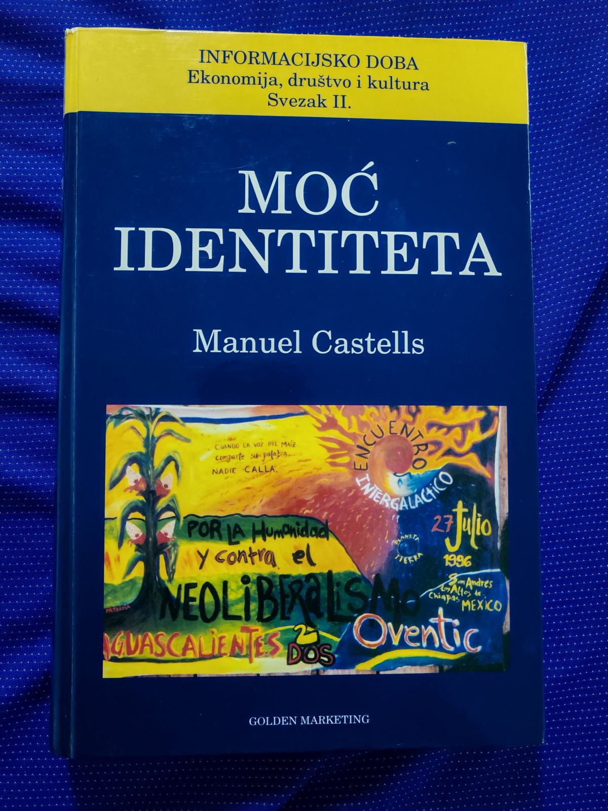 Manuel Castells – Moć identiteta (S50)