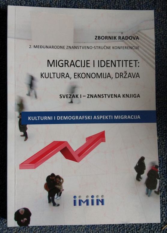 Migracije i identitet : kultura, ekonomija, država. Zbornik radova.