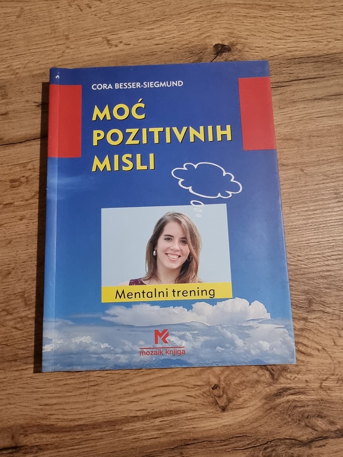 Moć pozitivnih misli