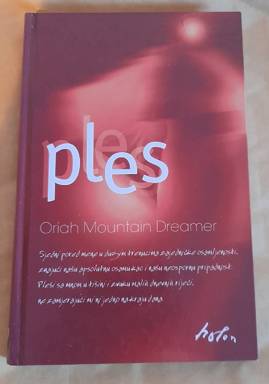 Oriah Mountain Dreamer...Ples