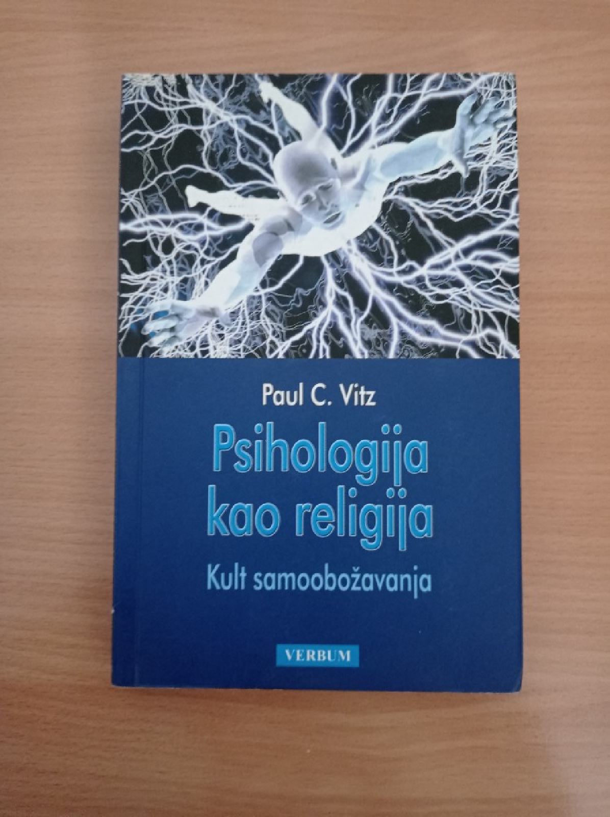PAUL C. VITZ, Psihologija kao religija