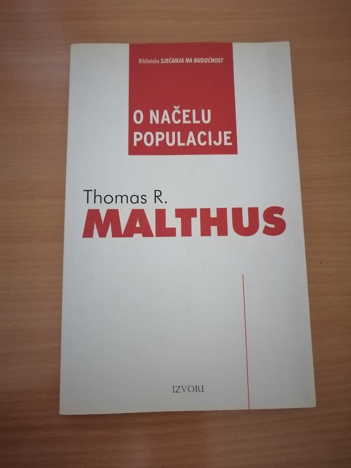 THOMAS MALTHUS, O načelu populacije