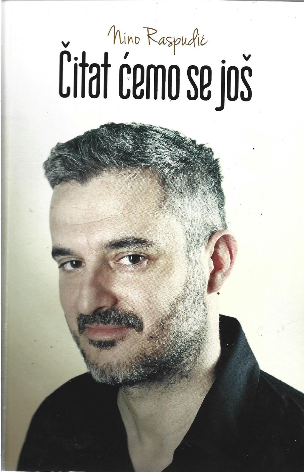 ČITAT ĆEMO SE JOŠ - Nino Raspudić