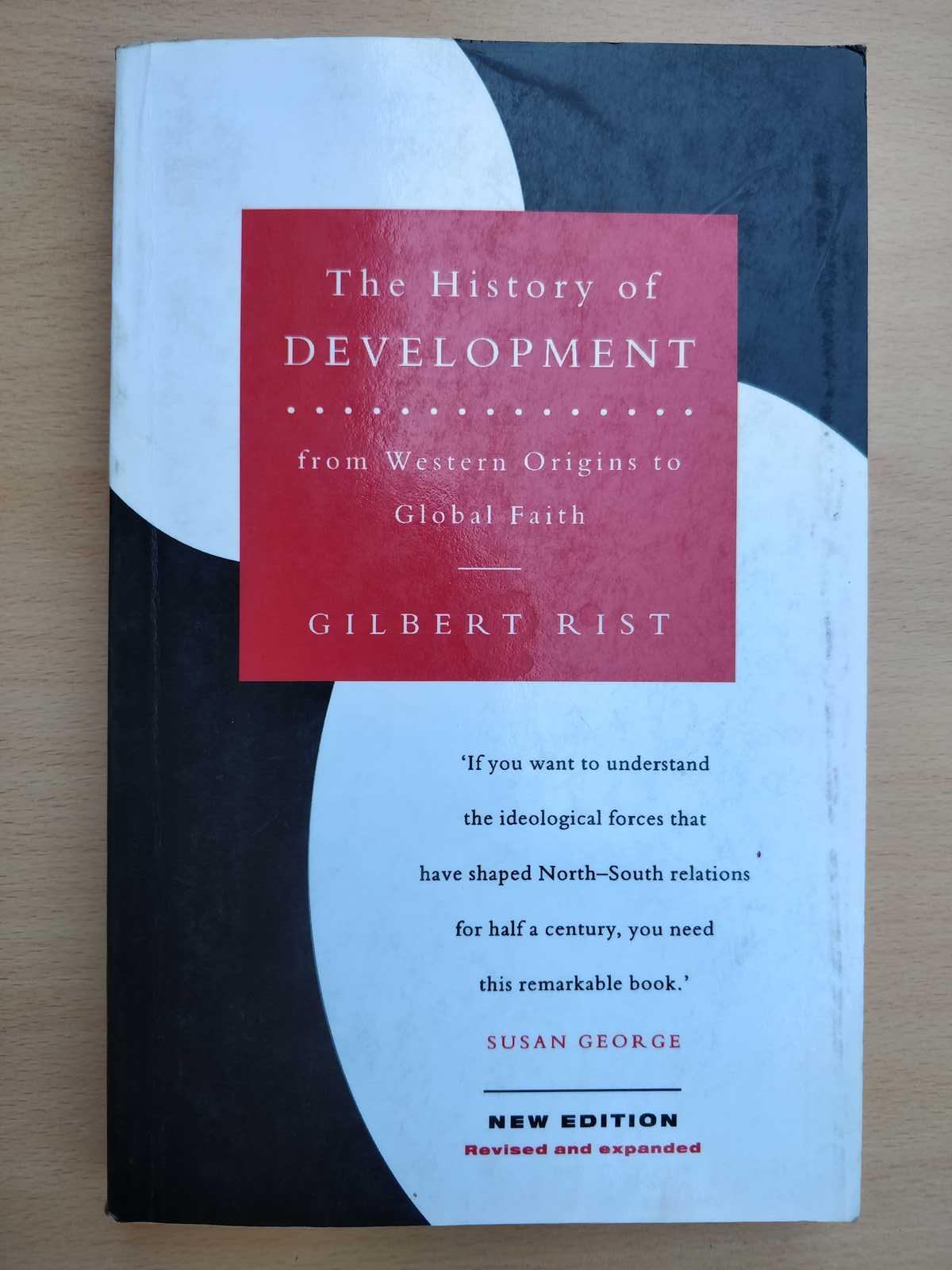 Gilbert Rist - The History of Development