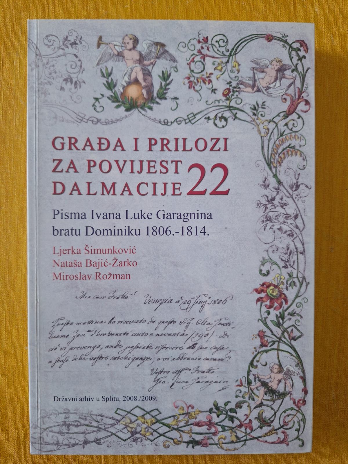 Građa i prilozi za povijest Dalmacije br. 22