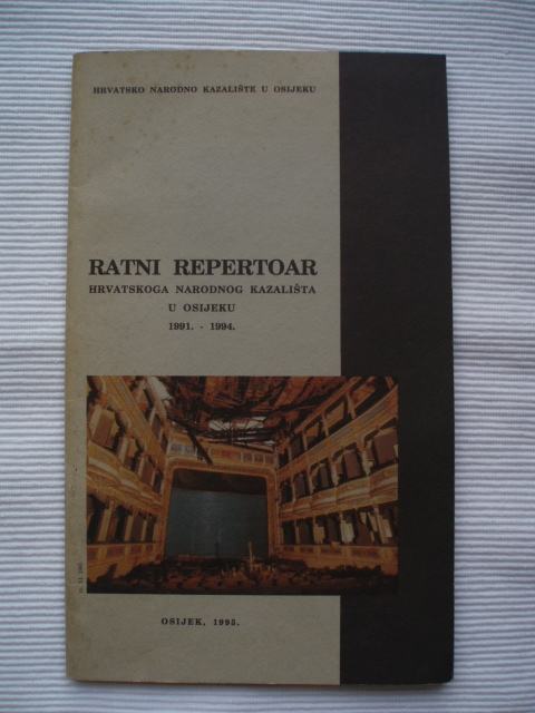 HNK OSIJEK ratni repertoar 1991-1994, s posvetom