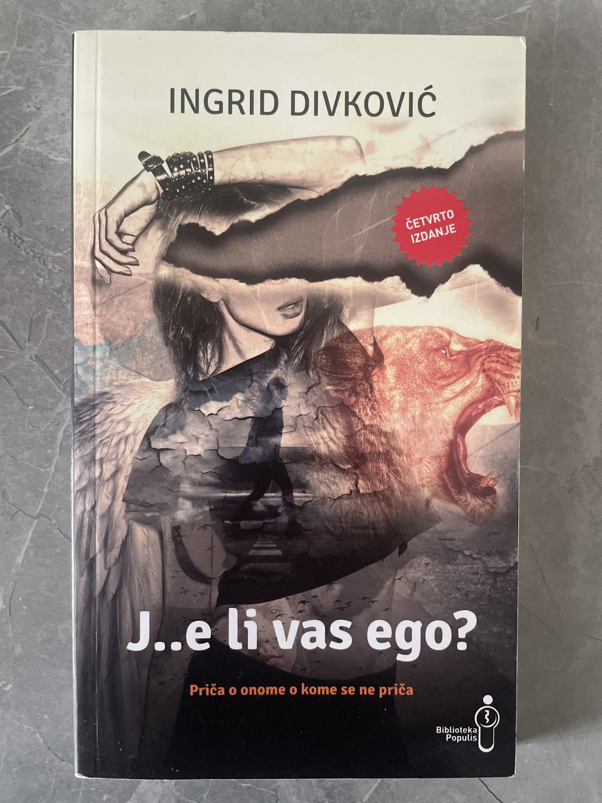 Ingrid Divković - J..e li vas ego?