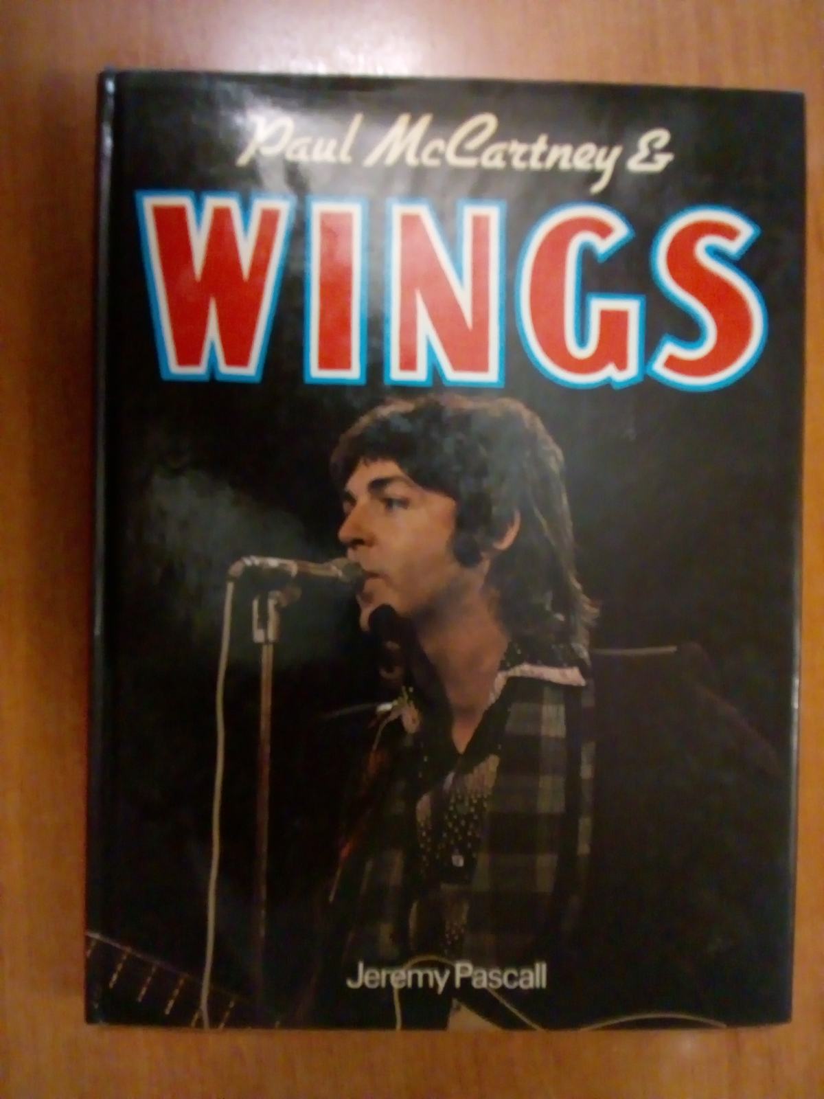 Jeremy Pascall : PAUL McCARTNEY & WINGS , 1977.