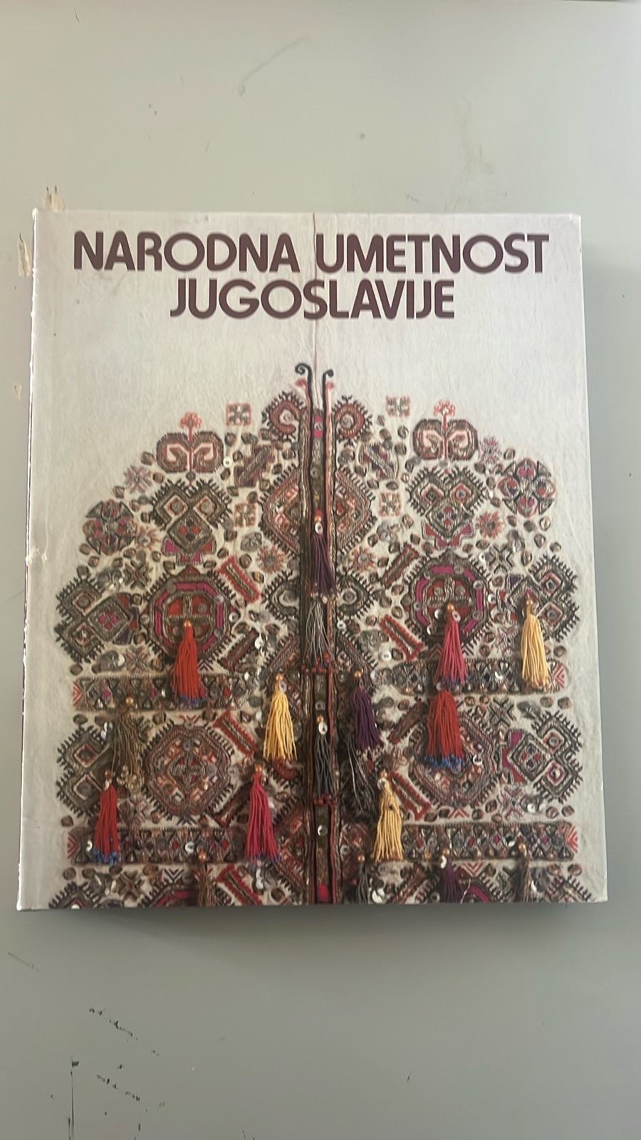 Knjiga NARODNA UMETNOST JUGOSLAVIJE