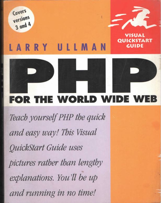 Larry Ullman: PHP for the World Wide Web (Visual QuickStart Guide)