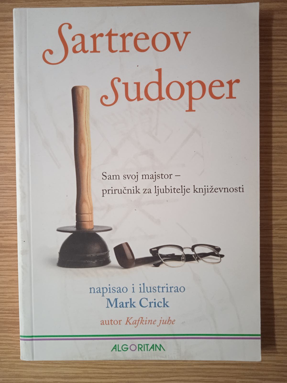 Mark Crick SARTREOV SUDOPER