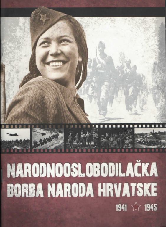 NARODNOOSLOBODILAČKA BORBA NARODA HRVATSKE 1941-1945,
