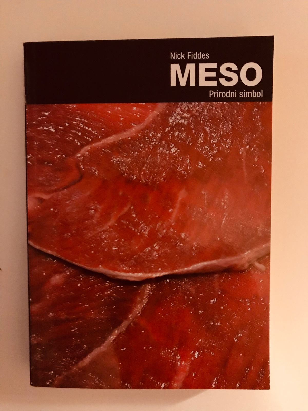 Nick Fiddes : Meso - Prirodni simbol