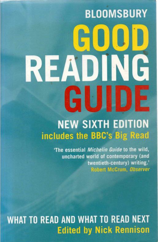 Nick Rennison:Good Reading Guide: What to Read and What to Read Next