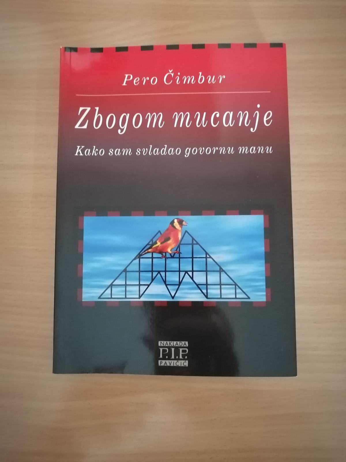 PERO ČIMBUR, Zbogom mucanje